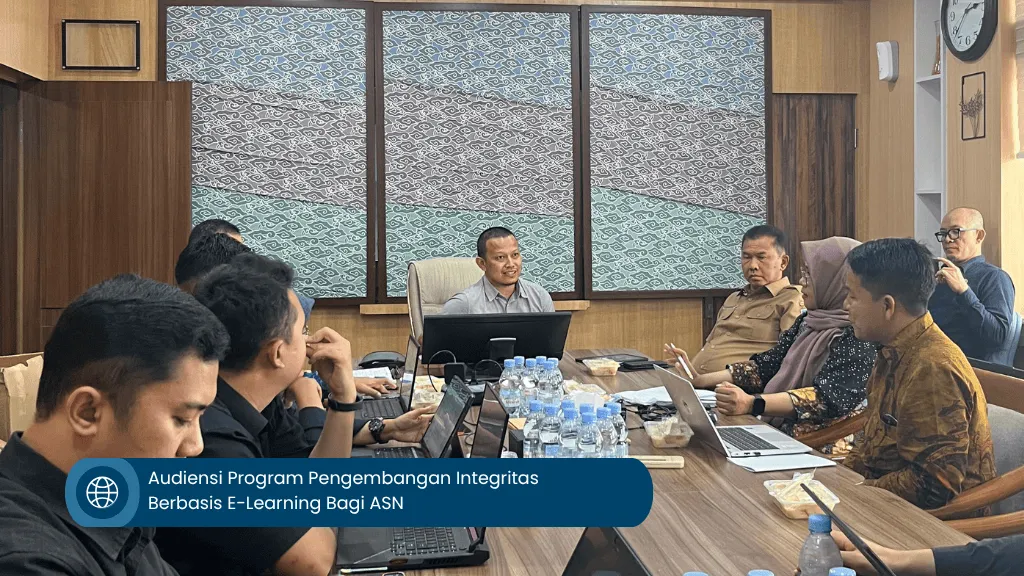 Audiensi Program Pengembangan Integritas Berbasis E-Learning Bagi ASN